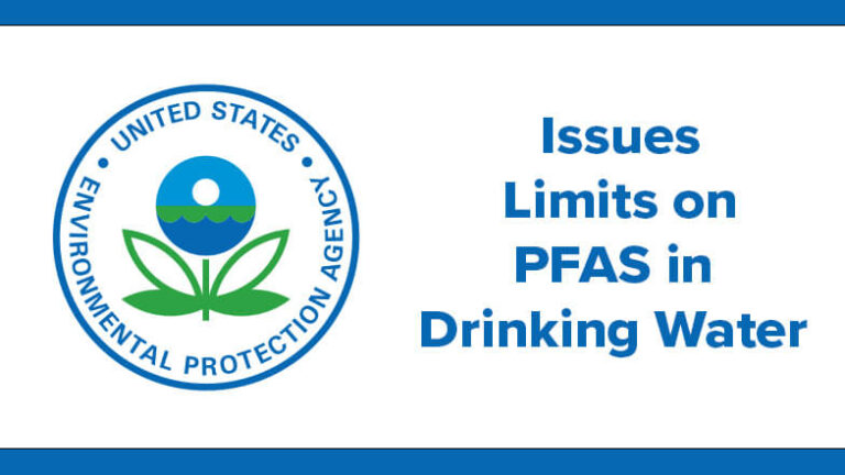 EPA Issues First-Ever Limits on PFAS - RMMCA
